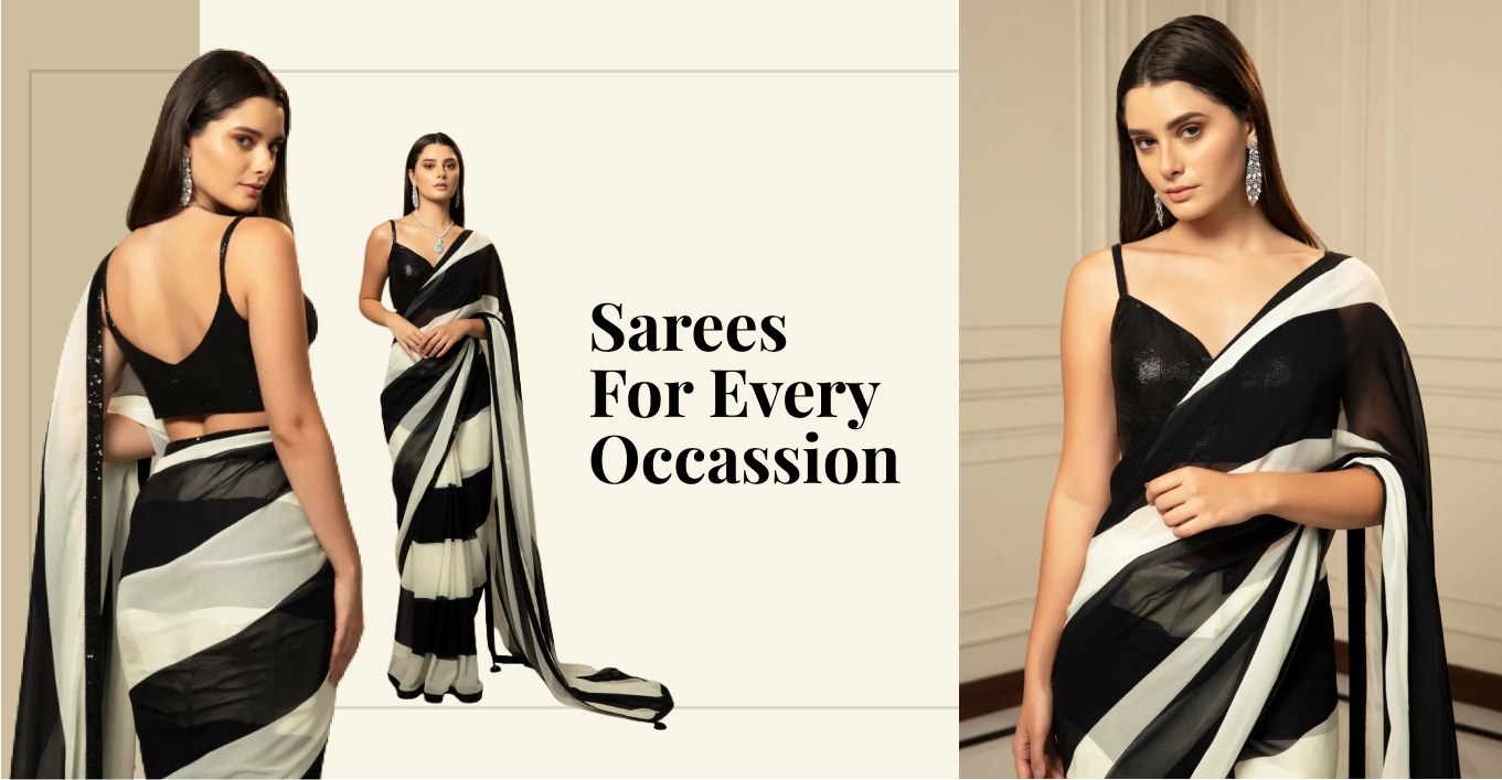 Sarees For Every Occasion - Seasons India Blog